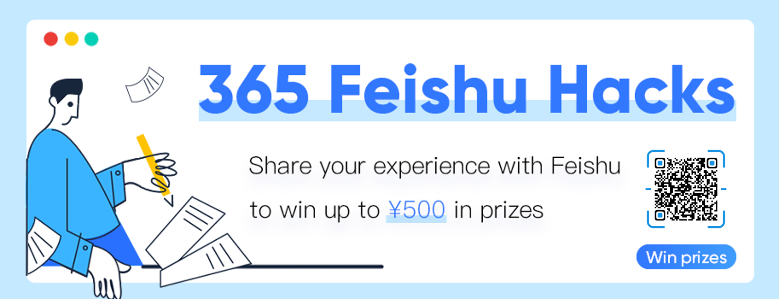 💰Share your story with Feishu to win prizes!